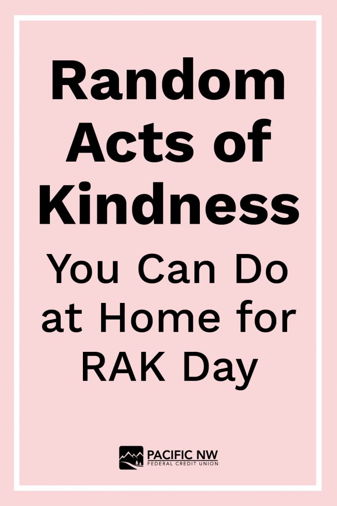 8 Ways You Can Celebrate Random Acts of Kindness Day From Home ...